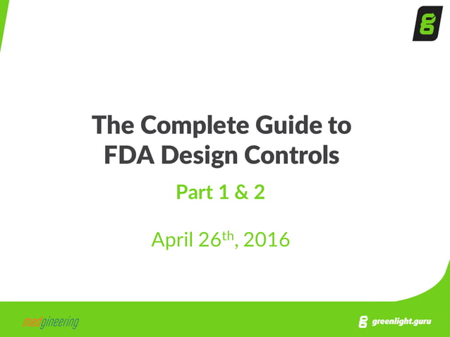 FDA Design Controls: What Medical Device Makers Need to Know | PDF ...