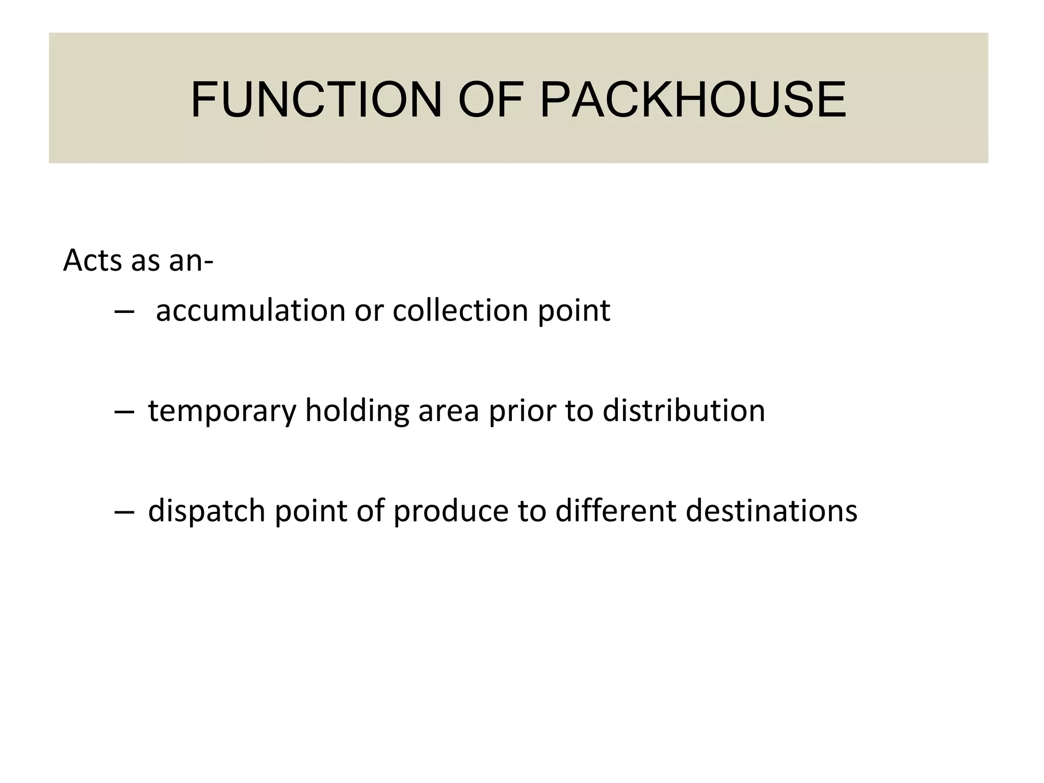 Design & development of Packhouses | PPTX