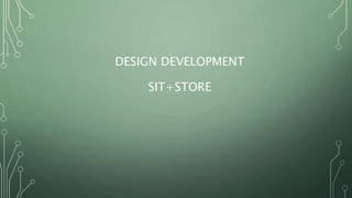 Design development | PPT