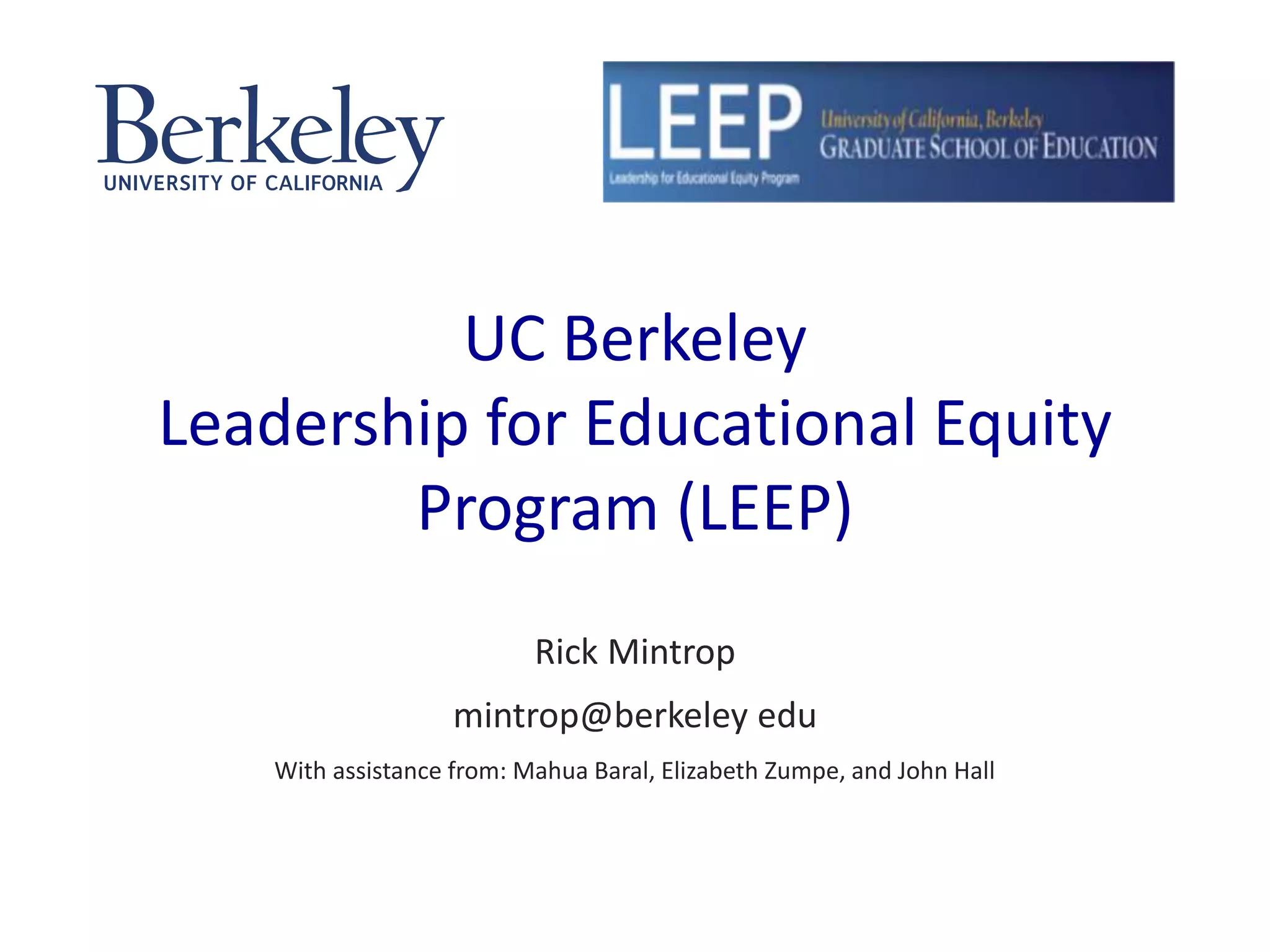 UC Berkeley Leadership for Educational Equity Program (LEEP) | PPTX