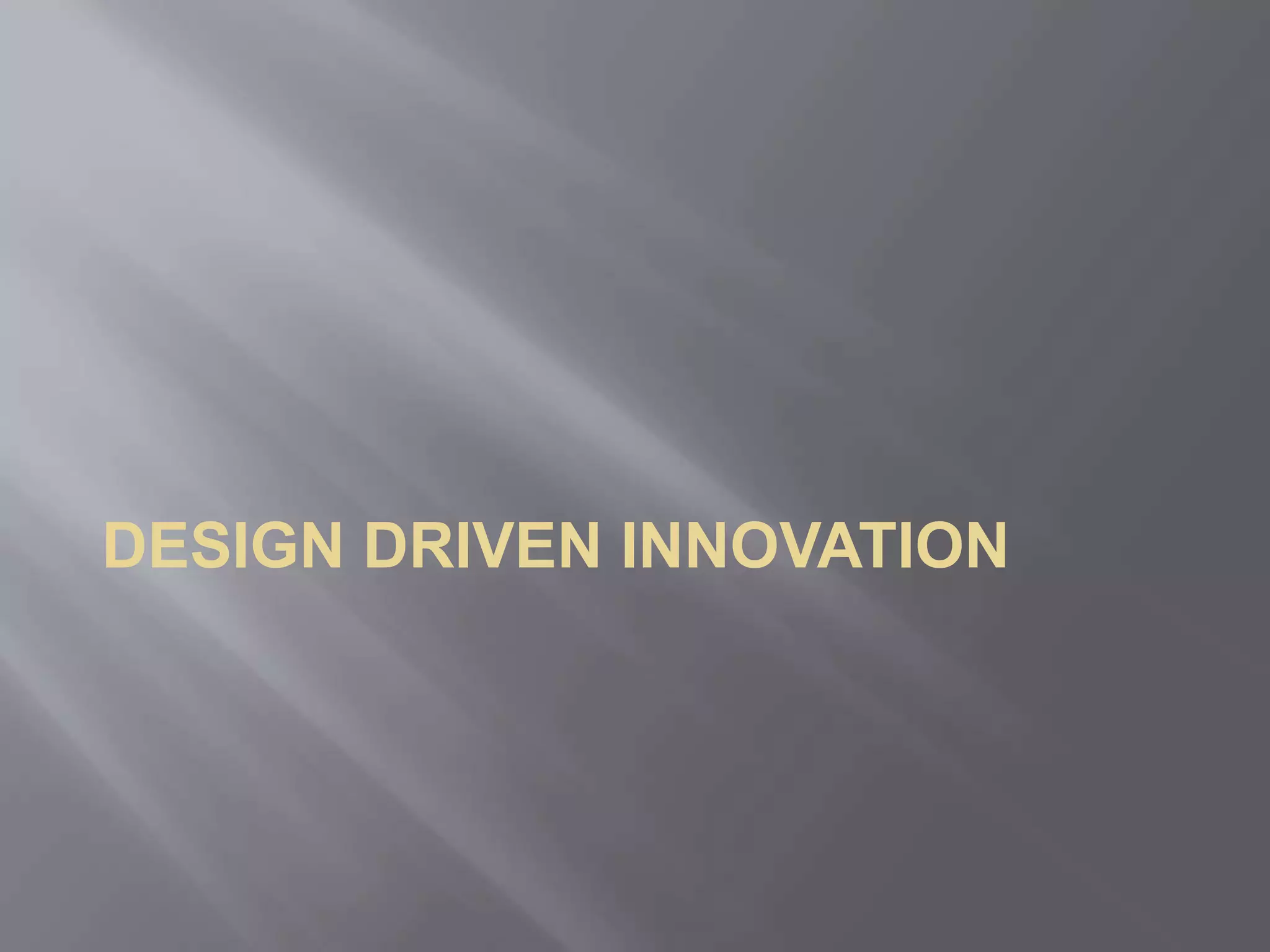 design driven innovation.pptx