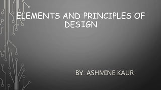 Design Elements and Principle Assignment.pptx