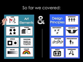 Art Elements and Design Principles | PPTX | 3-D Graphics | Computer ...