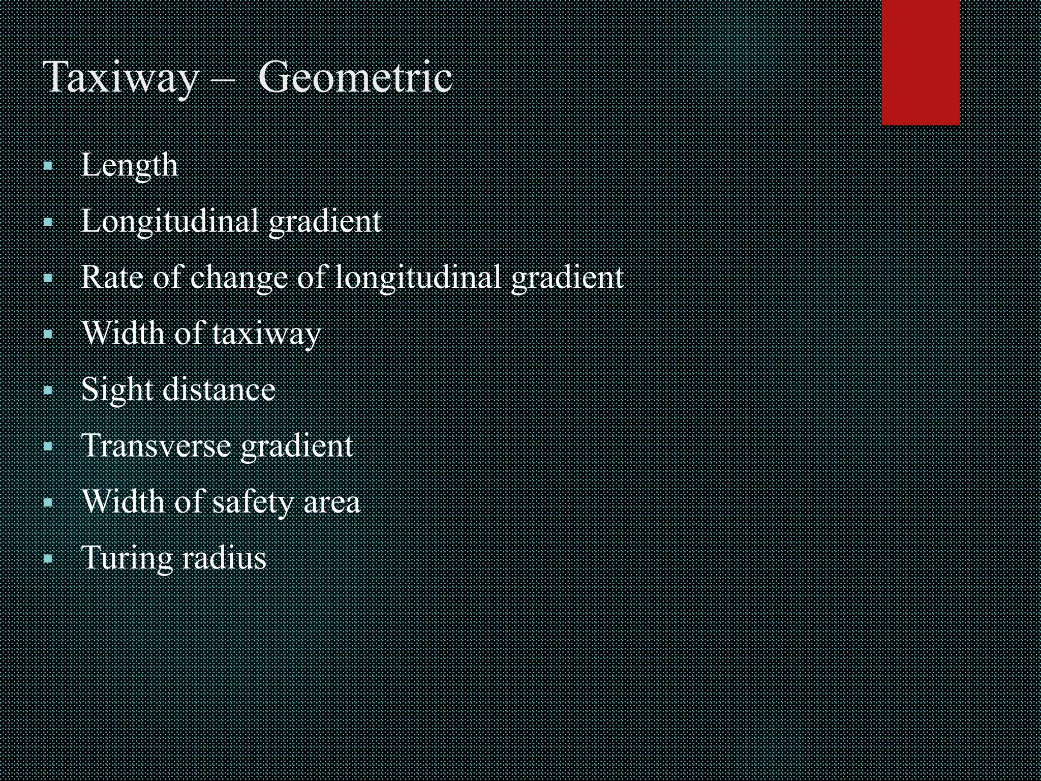 Design elements of airport taxiway | PPTX
