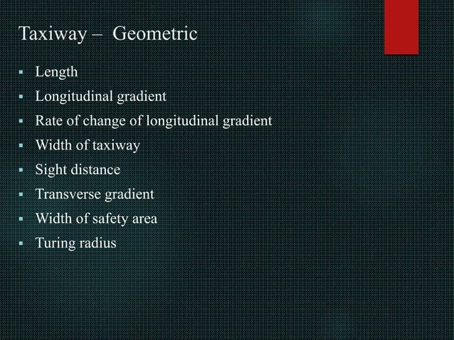 Design elements of airport taxiway | PPTX