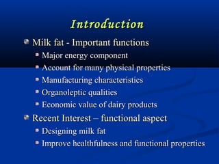 Designer Milk Fat Production | PPT
