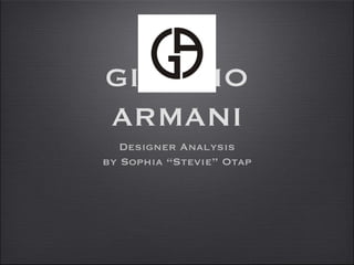Designer Analysis - Giorgio Armani | PPT
