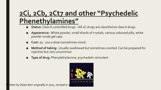 Dylan Kerr's designer drugs presentation . | PPT