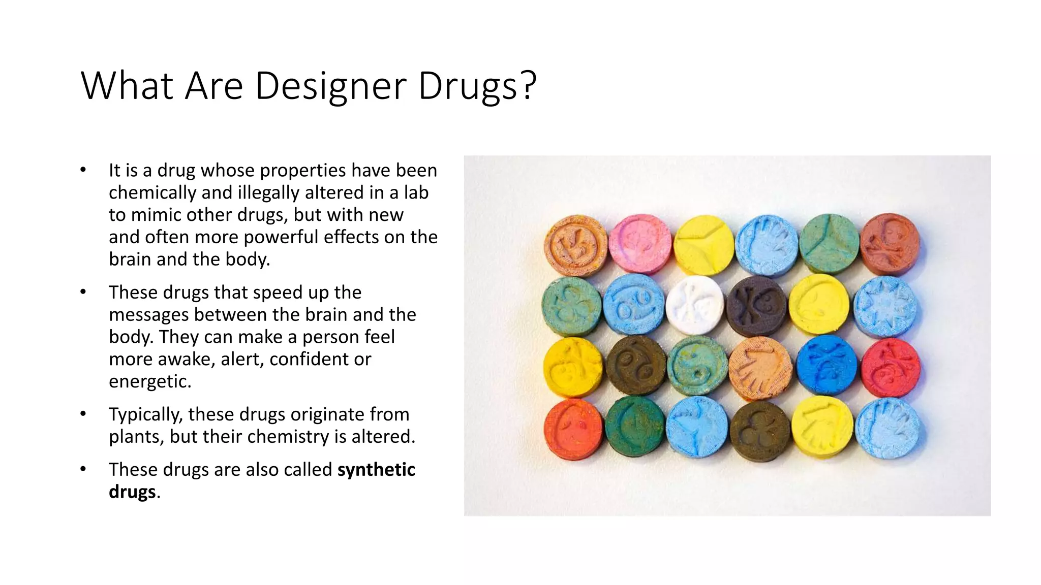 Designer drugs | PPTX