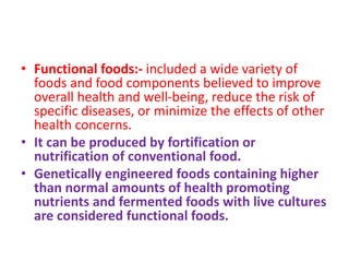 Designer foods as advanced nutrition to meet population demandon | PPTX