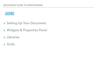 Designers Guide To Wireframing | PPT