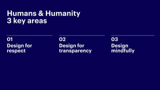 Design for Humanity, not humans | PPT