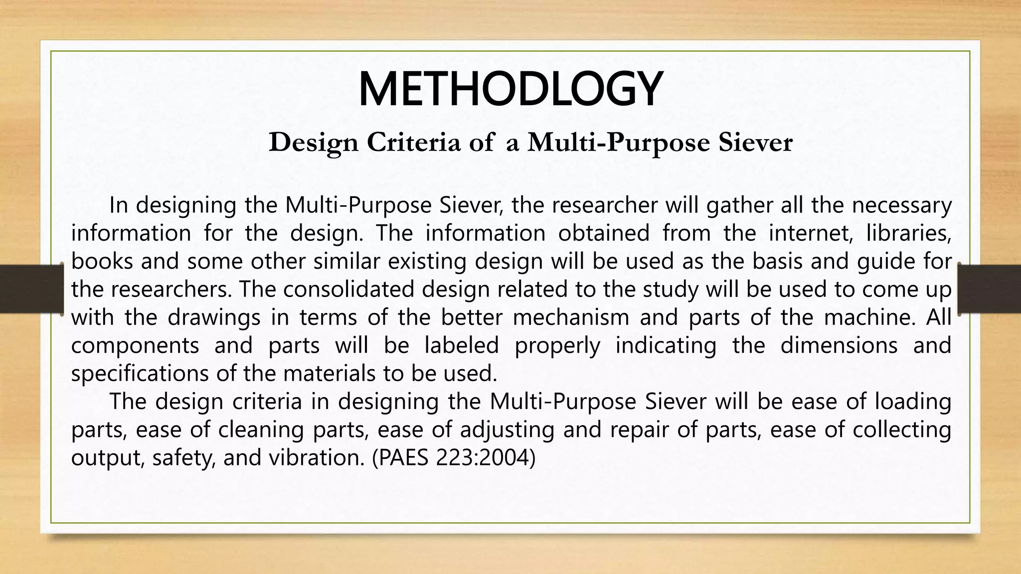 DESIGN, FABRICATION, AND EVALUATION OF A MULTI-PURPOSE SIEVER PPT.pptx