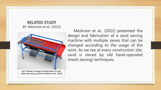 DESIGN, FABRICATION, AND EVALUATION OF A MULTI-PURPOSE SIEVER PPT.pptx