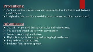 DESIGN & FABRICATION OF A COCONUT TREE CLIMBING DEVICE.pptx