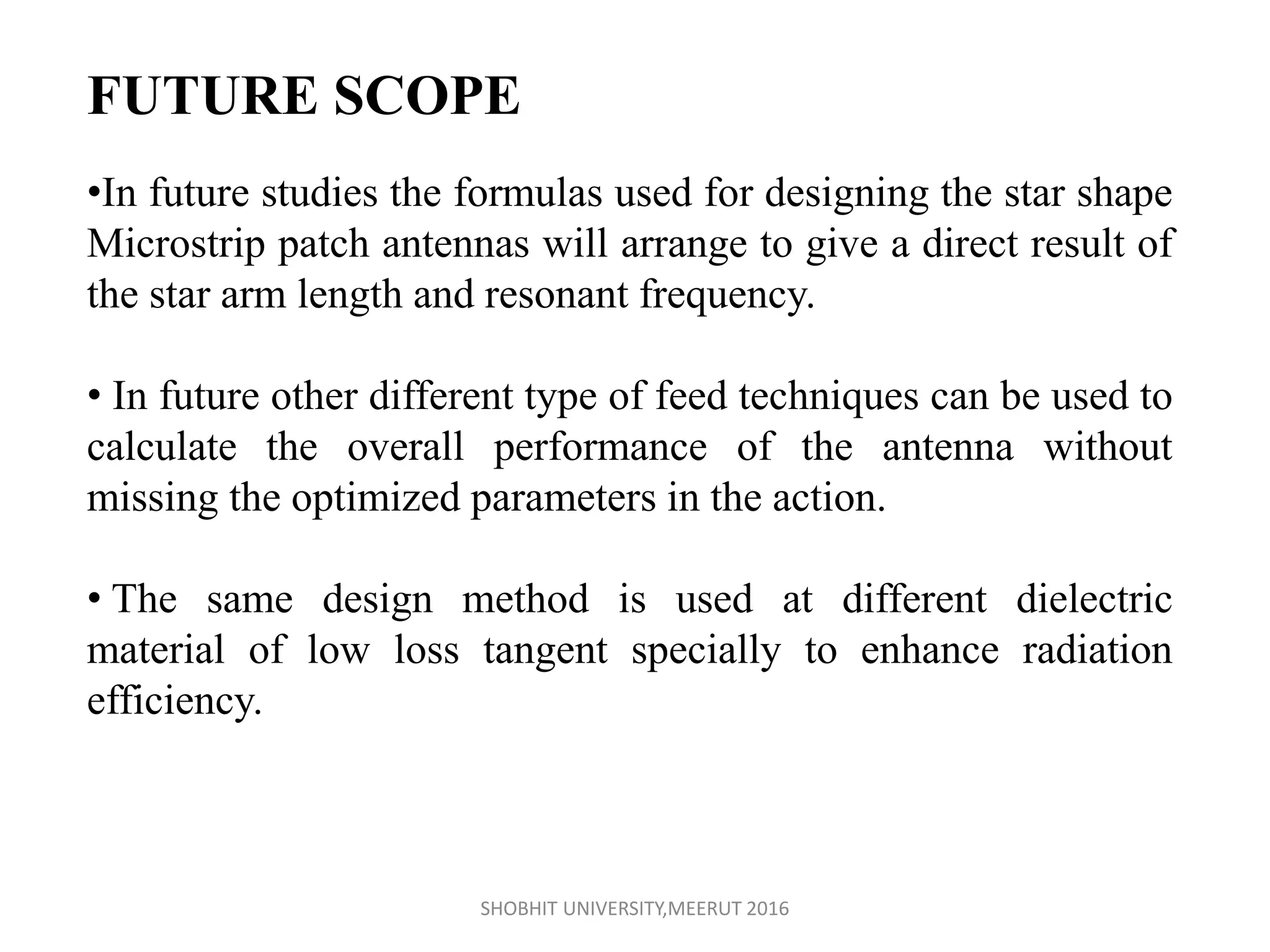 Design Fabrication And Testing Of Octagon Shape Of Microstrip Patch