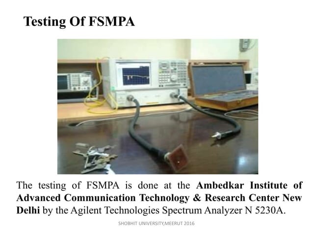 Design Fabrication And Testing Of Octagon Shape Of Microstrip Patch