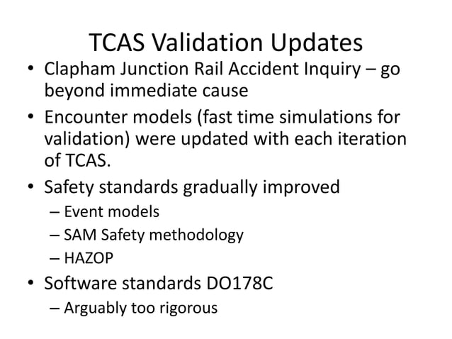 DESIGN FAILURES AND TECHNOLOGICAL DEVELOPMENT: THE CASE OF TCAS II by Garfield Dean | PPTX