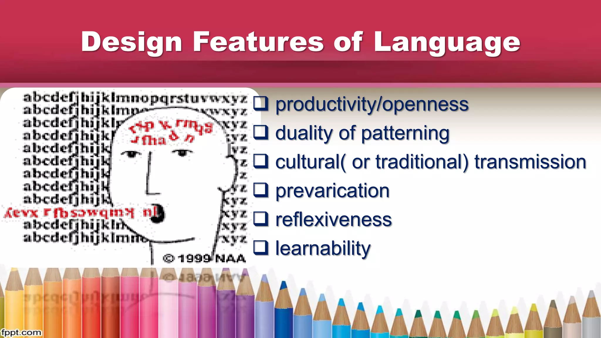 DESIGN FEATURES OF LANGUAGE.pptx