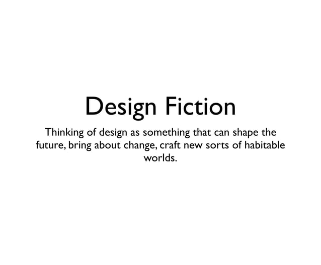 Design Fiction Thinking Of Design design-fiction-thinking-of-design