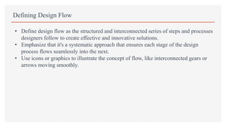 DESIGN FLOWS.pptx