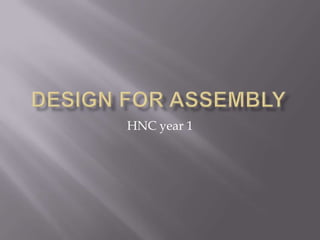 Design For Assembly | PPTX