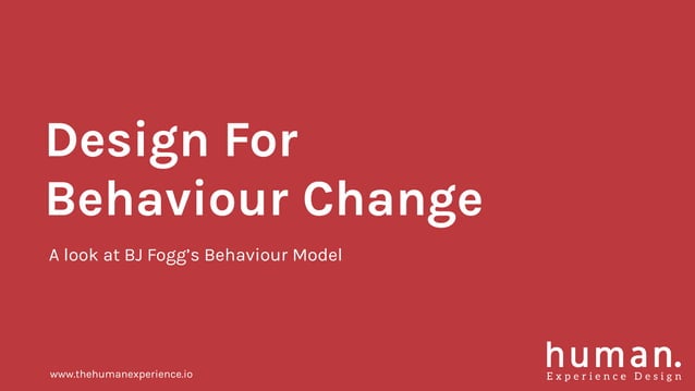 Design for Behaviour Change | PPT