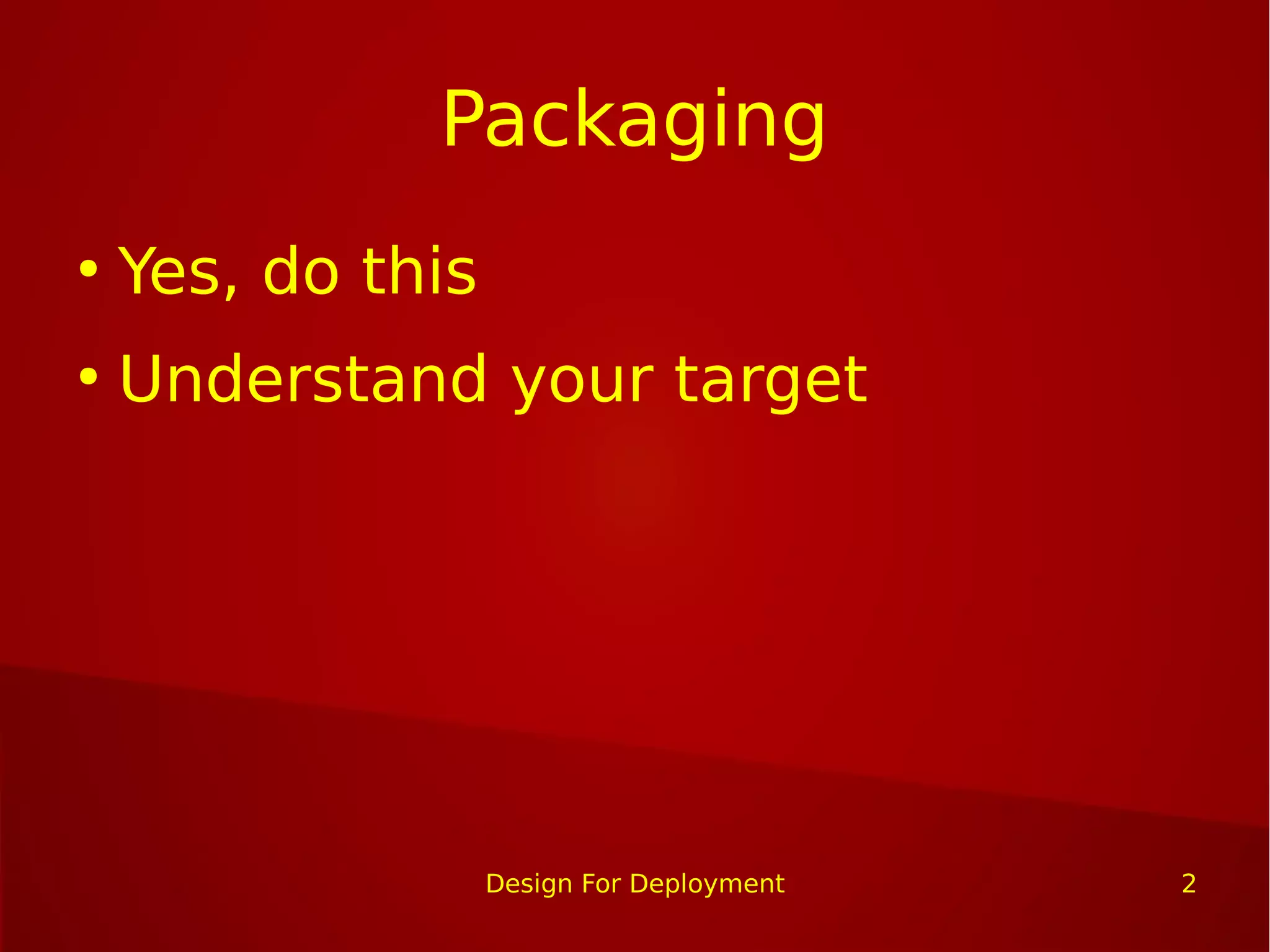 Design For Deployment | PPT