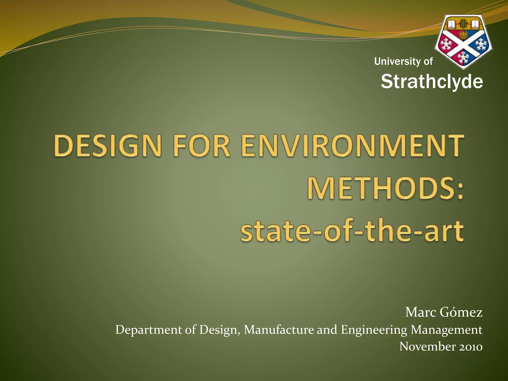 Design for environment methods:state-of-the-art | PPSX