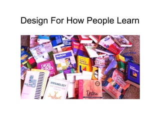Design for how people learn | PPTX