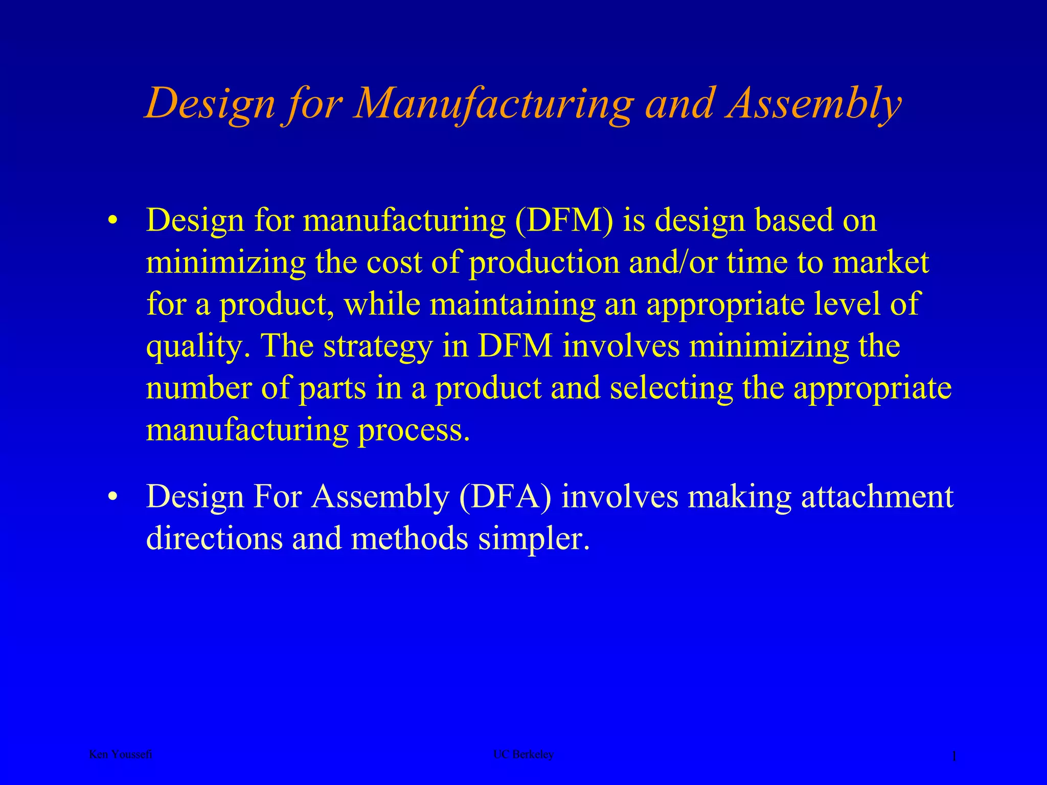 General Guidelines for Design for Manufacturing and Assembly | PPT