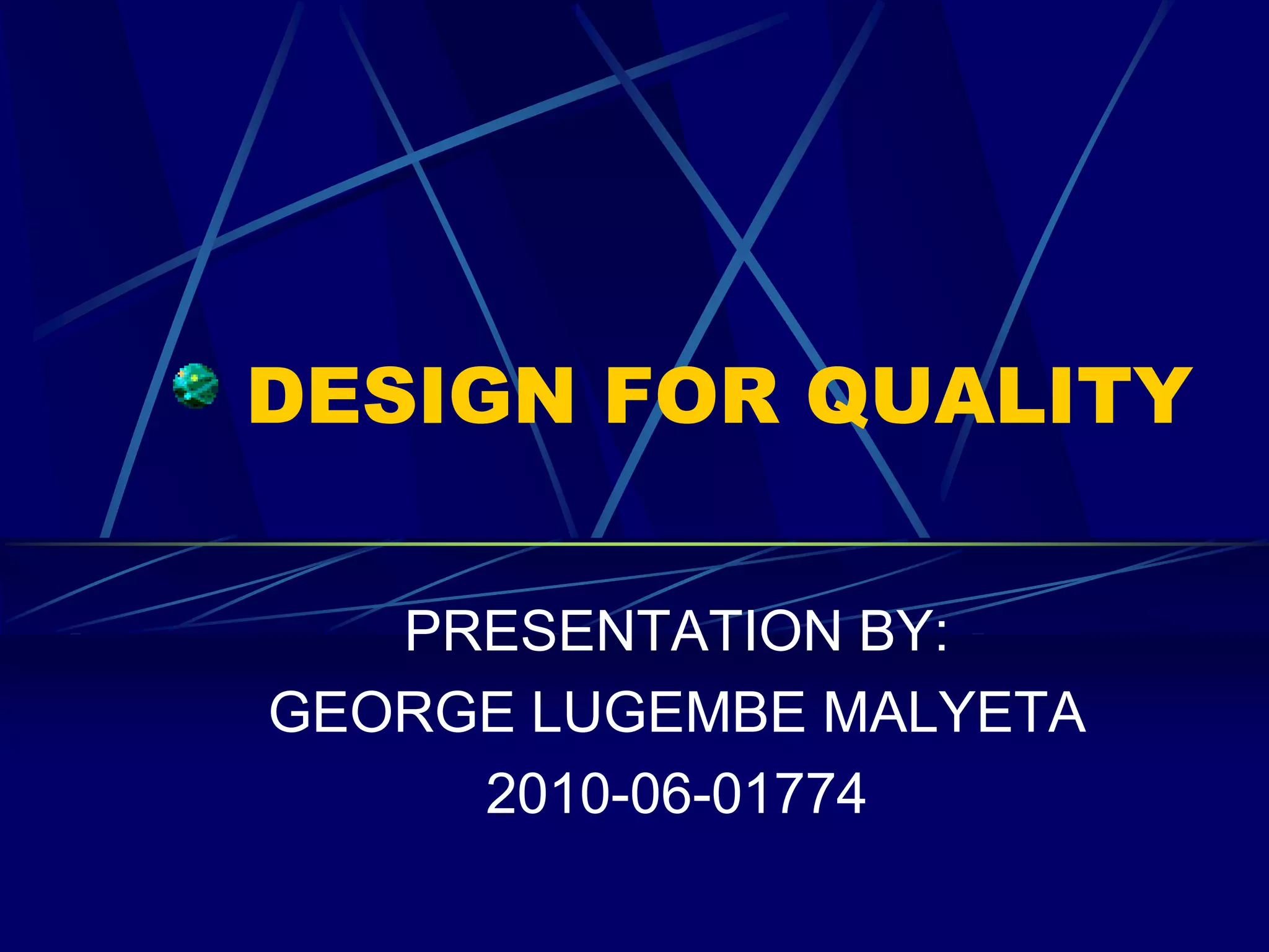 Design for quality (1) | PPTX