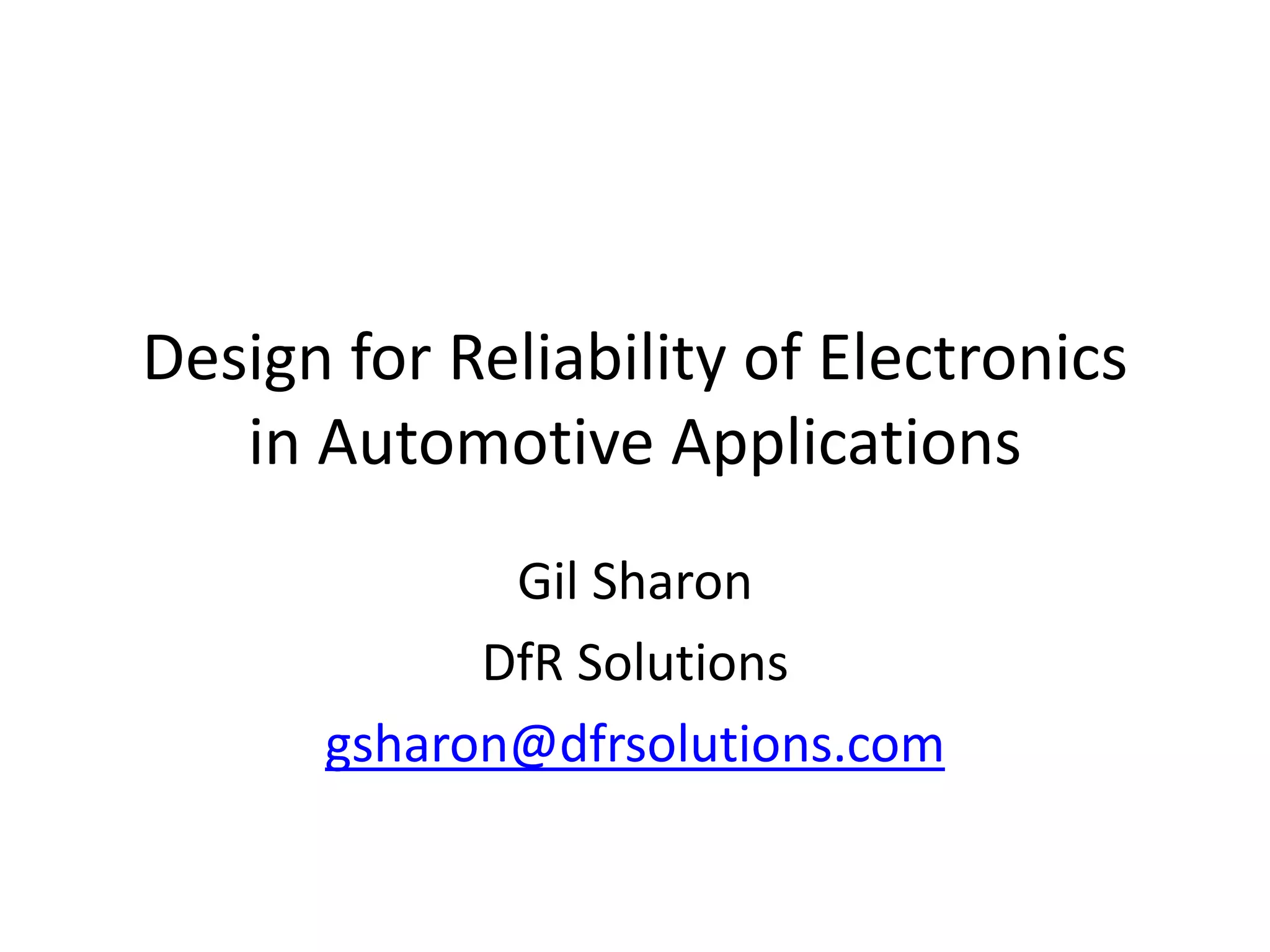 Design for reliability in automotive electronics | PPT