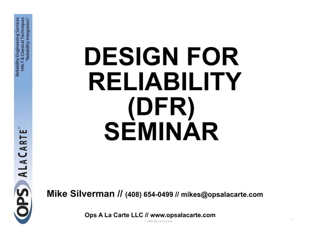 Design for Reliability (DfR) Seminar | PDF | Mechanical and Industrial ...