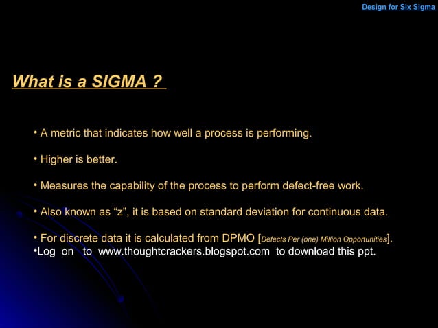 Design for six_sigma | PPT | Mechanical and Industrial Engineering ...
