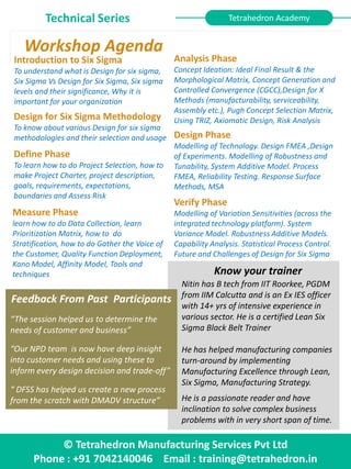 Design for Six Sigma (DFSS) Workshop by Tetrahedron | PDF