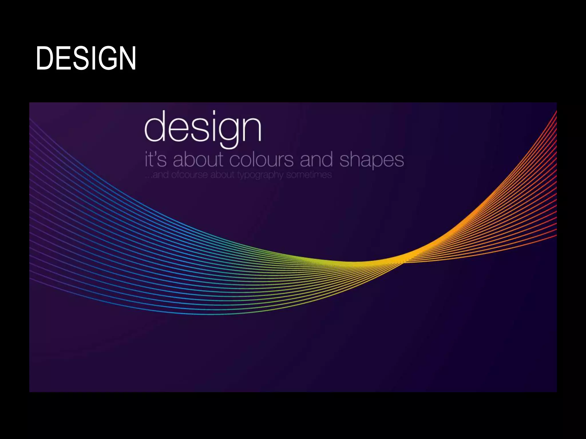 Design Fundamentals Overview | PPTX | Design | Fine Art