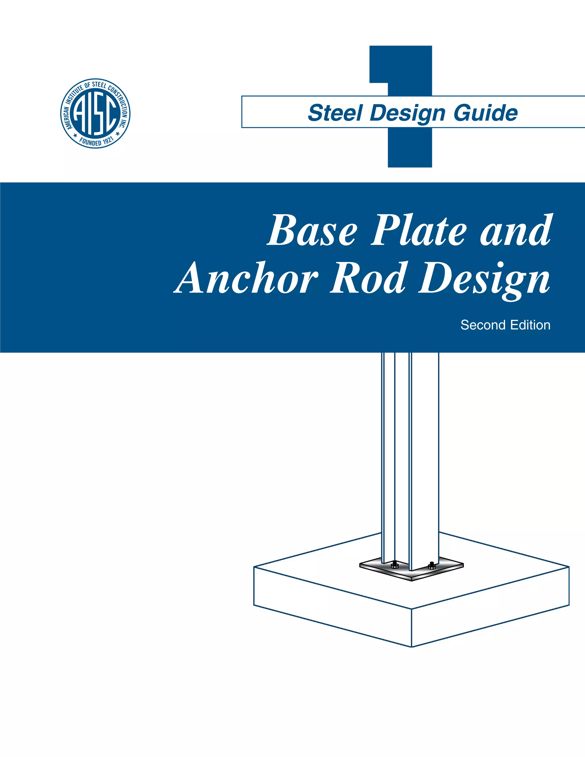 Design Guide 01- Base Plate and Anchor Rod Design (2nd Edition).pdf