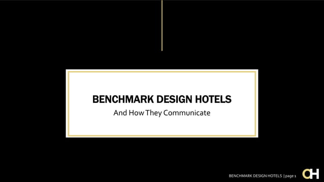 BENCHMARK DESIGN HOTELS | PPTX