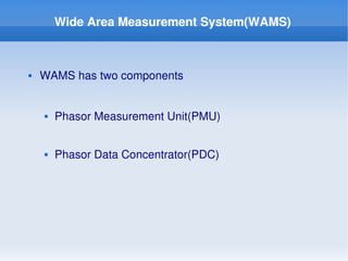 Design & implementation of phasor data concentrator compliant to ieee c37.118 synchrophasor ...