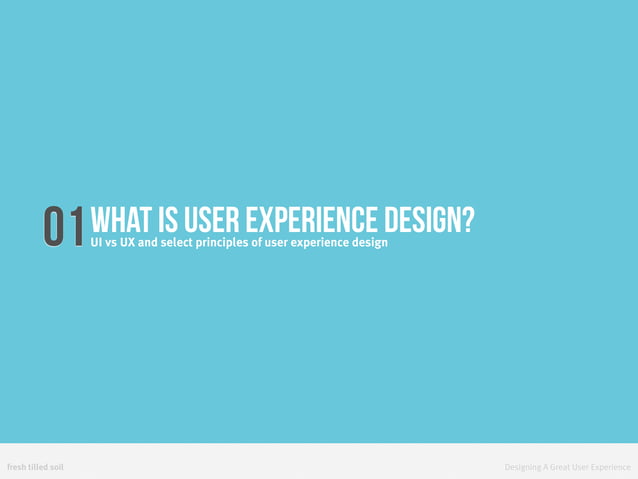 Designing A Great User Experience