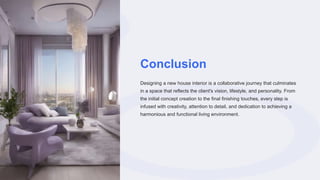 Designing a New House Interior. pptx | PPTX