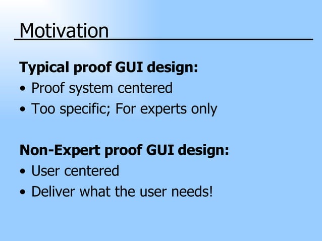 Designing a Proof GUI for Non-Experts | PPT