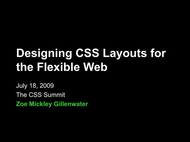Designing Css Layouts For The Flexible Web Ppt