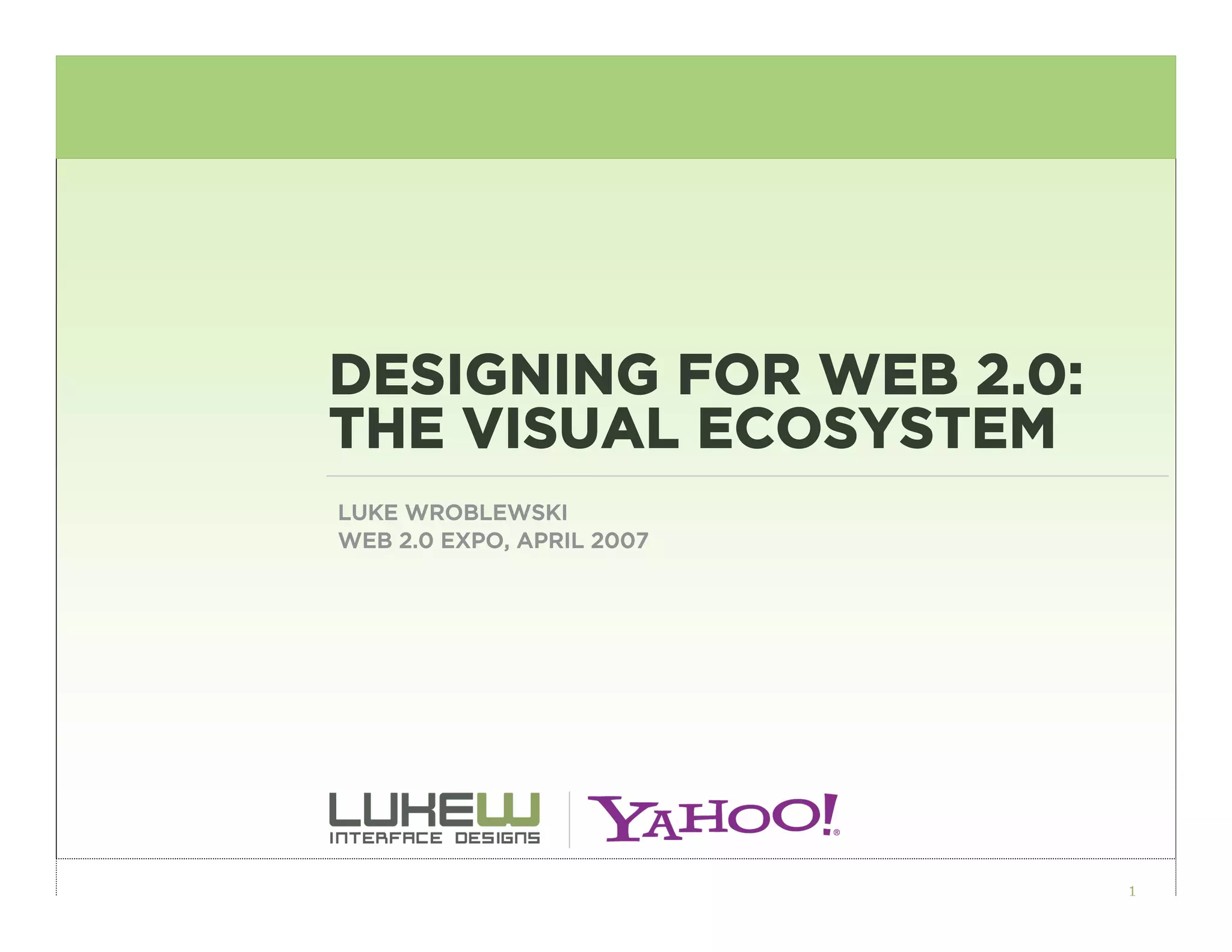 Designing for Web 2.0: The Visual Ecosystem | PDF