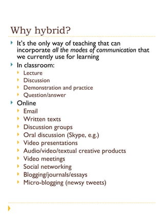 Designing Hybrid Courses | PPT | College Planning | College Education