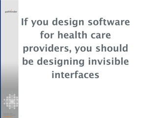 Designing Invisible Interfaces - An Approach to User Experience for ...
