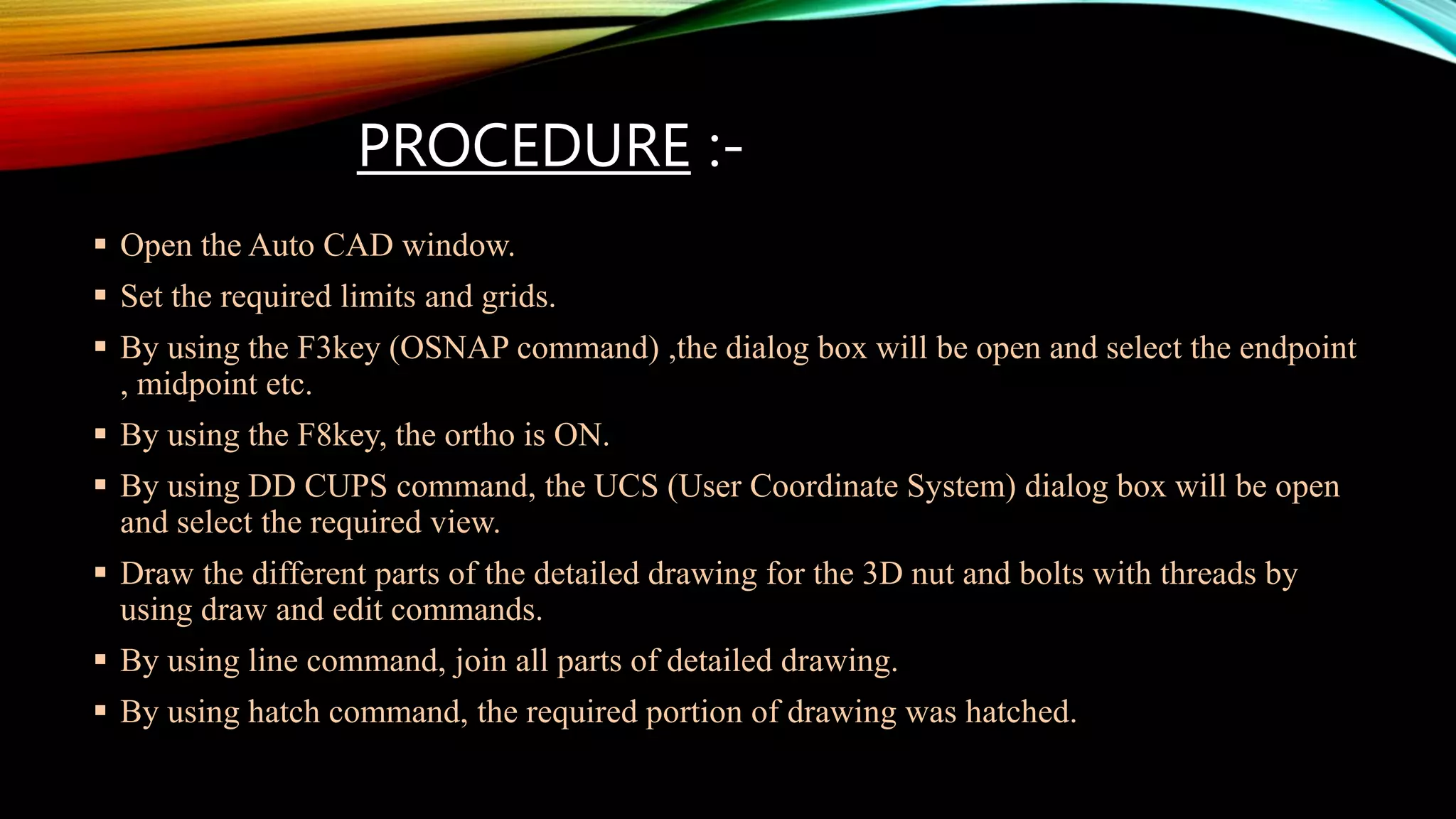 Designing a 3d model of nut and bolt[1].pptx