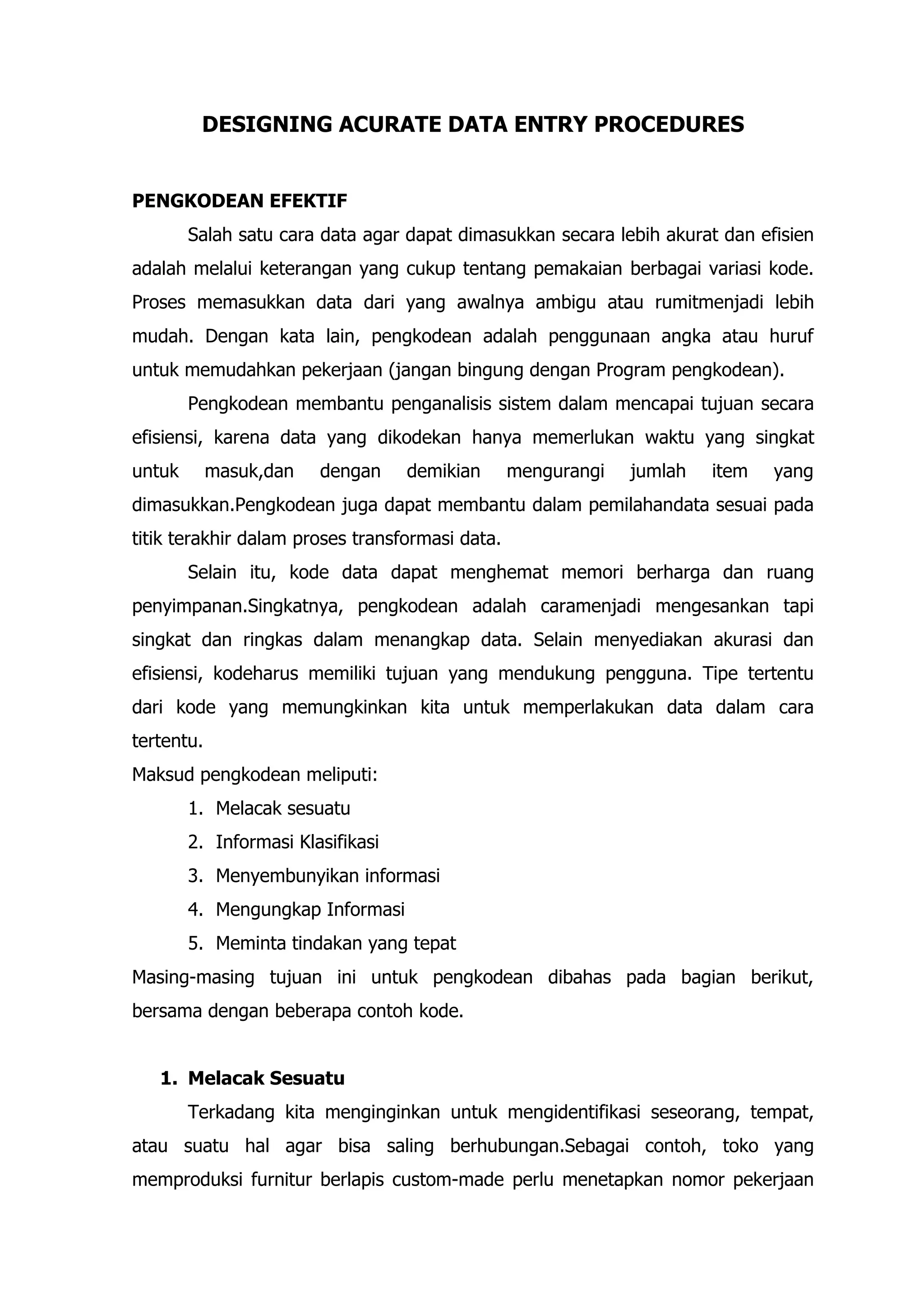 Designing accurate data entry procedure (bab 11) | PDF