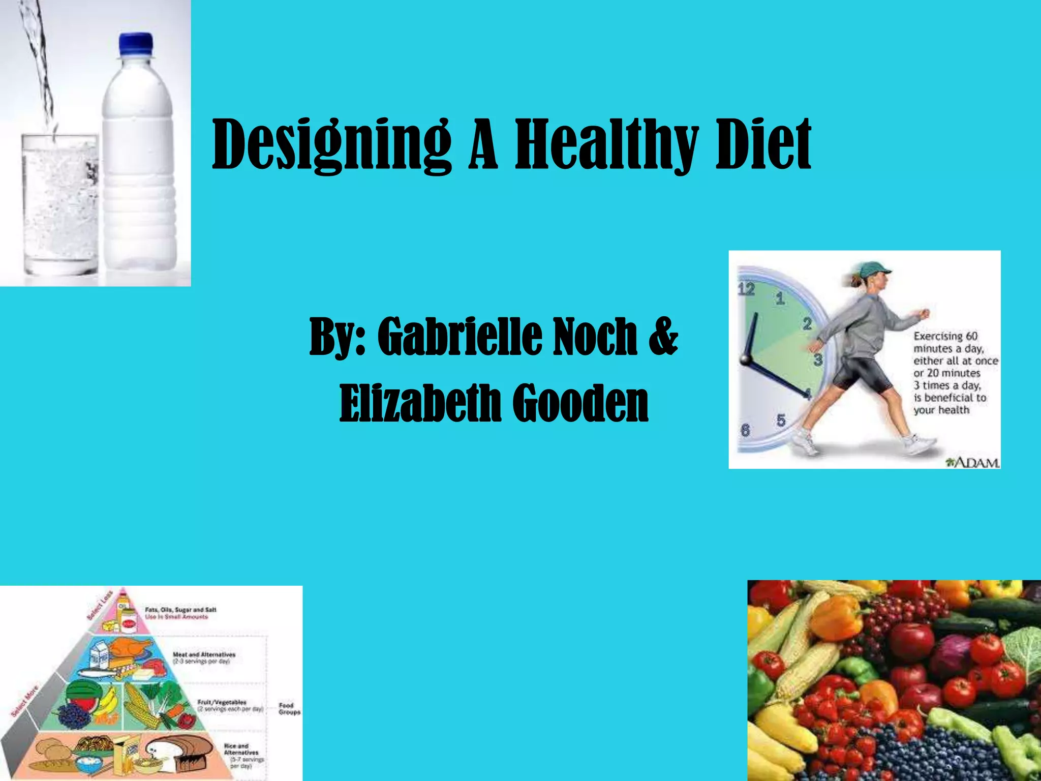 Designing a healthy diet | PPTX